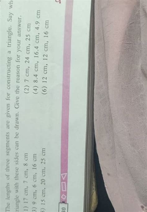 The Lengths Of Three Segments Are Given For Constructing A Triangle Say