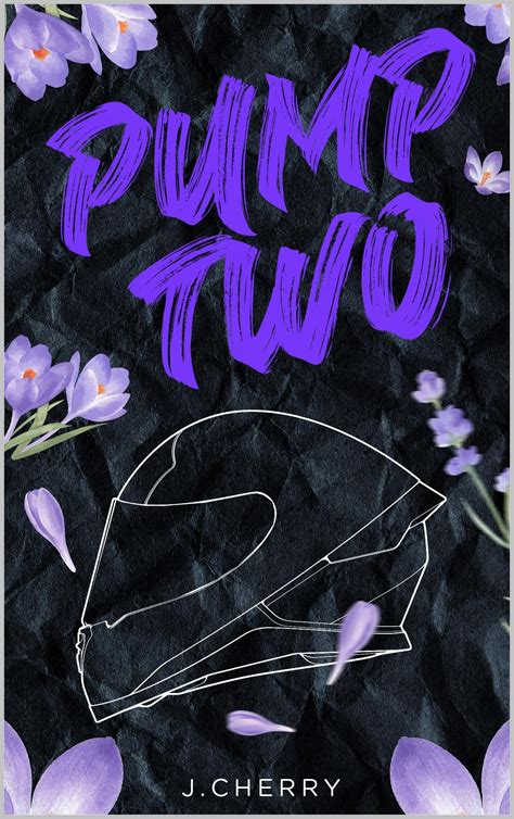 Pump Two by J. Cherry | Goodreads