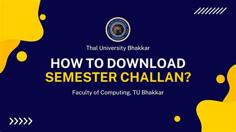 How To Download Semester Fee Challan For Thal University Bhakkar