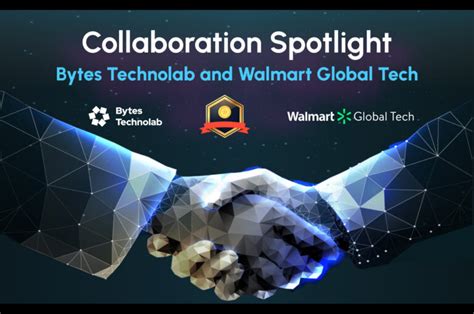 Walmart Global Tech Partner With Bytes Technolab