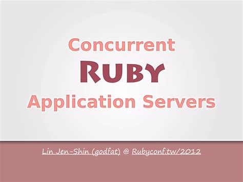 Concurrent Ruby Application Servers Pdf Programming Languages