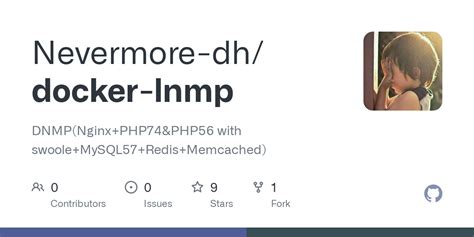 Github Nevermore Dhdocker Lnmp Dnmpnginxphp74andphp56 With Swoole