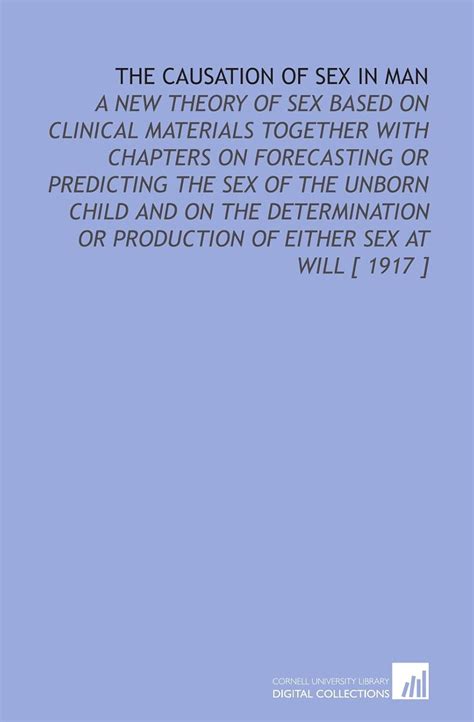 The Causation Of Sex In Man 9781112358470 Dawson Ernst