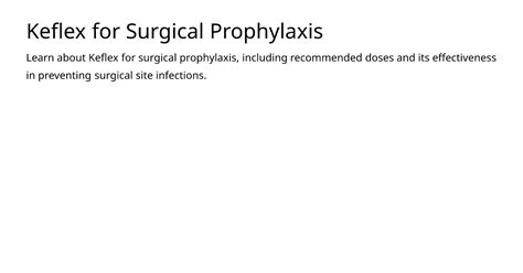 Keflex For Surgical Prophylaxis Medsis