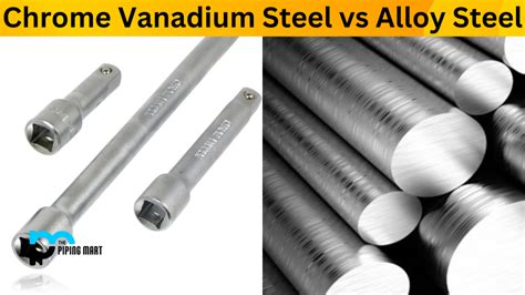 Chrome Vanadium Steel Vs Alloy Steel Whats The Difference