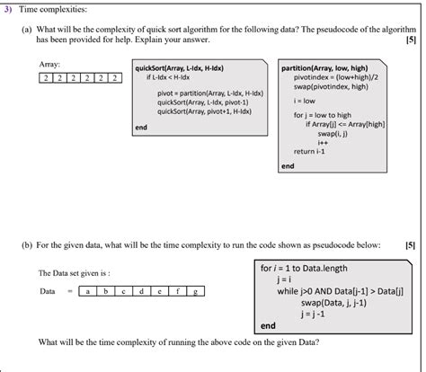 Solved A What Will Be The Complexity Of Quick Sort Chegg