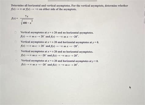 Solved Determine All Horizontal And Vertical Asymptotes For Chegg Com