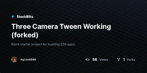 Three Camera Tween Working Forked StackBlitz