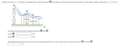 solved a block of mass m 5 30 kg is released from rest