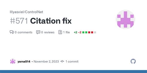 Citation Fix By Yama514 · Pull Request 571 · Lllyasvielcontrolnet · Github