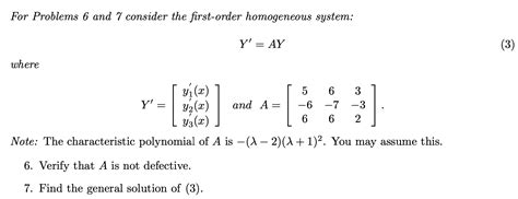 Solved For Problems And Consider The First Order Chegg
