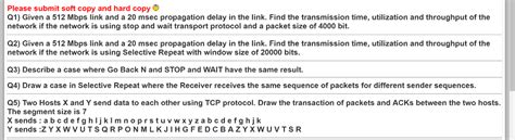 solved given a 512 mbps link and a 20 msec propagation delay