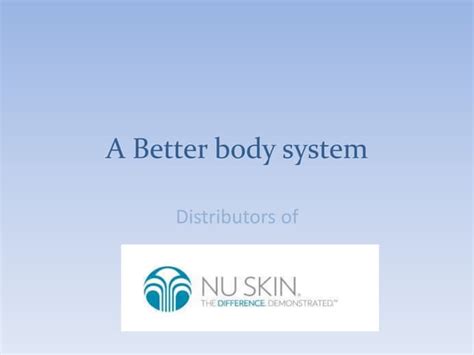 A Better Body System Presentation 2pptx Ppt