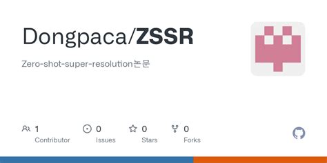 GitHub Dongpaca ZSSR Zero shot super resolution논문