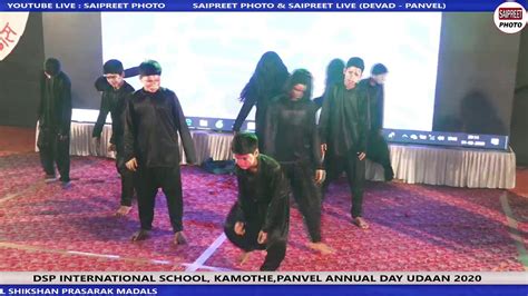 Dance 16 Dsp International School Kamothe Panvel Annual Function 2020 Saipreet Photo Youtube