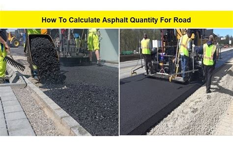 How To Calculate Quantity Of Asphalt For Road Construction