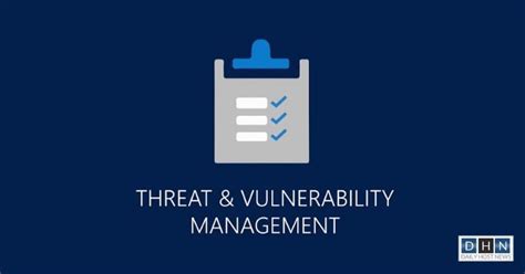 Microsoft Defender Atp Gets New Threat And Vulnerability Management Functionality Daily Host News