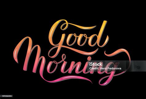 밝은 간판 좋은 아침 서 예 손 검은 배경 브러시로 적힌 글자 타이 포 그래피 영감 포스터입니다 벡터 일러스트입니다 3차원 형태에 대한 스톡 벡터 아트 및 기타 이미지