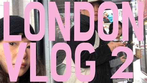 런던 브이로그 2탄 런던 Youtube