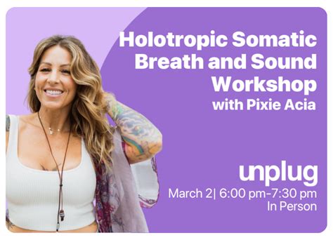 Holotropic Somatic Breath And Sound Workshop — Unplug