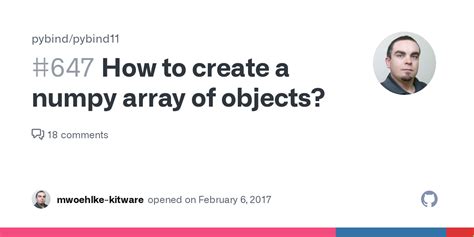 How To Create A Numpy Array Of Objects Issue Pybind Pybind GitHub