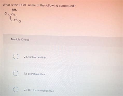 Solved What is the IUPAC name of the following compound? NH2 | Chegg.com