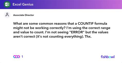 What Are Some Common Reasons That A COUNTIF Formul Fishbowl