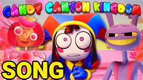 The Amazing Digital Circus Episode 2 Song Lyrics Music Video Candy