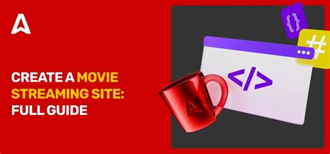 How to Create a Live Streaming Movie Website in 2025: Step-by-Step Guide