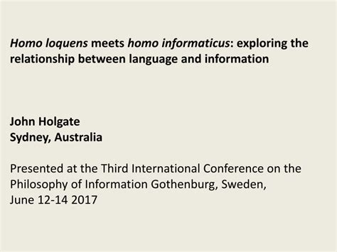 Pdf Homo Loquens Meets Homo Informaticus Exploring The Relationship