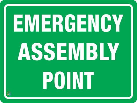 Emergency Assembly Point K2k Signs