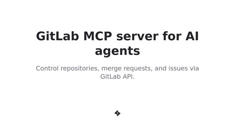 Gitlab Mcp Server For Ai Agents