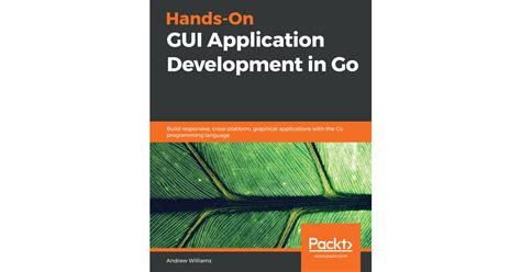 Hands On Gui Application Development In Go Book