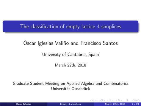 Ppt The Classification Of Empty Lattice 4 Simplices Scar Iglesias
