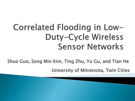 Ppt Correlated Flooding In Low Duty Cycle Wireless Sensor Networks Powerpoint Presentation