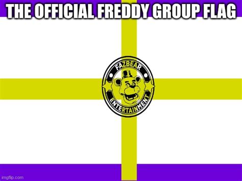 The Official Fnafreddygang Flag Imgflip