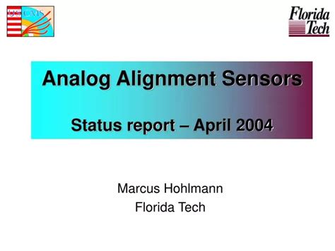 Ppt Analog Alignment Sensors Status Report April 2004 Powerpoint Presentation Id 6384622