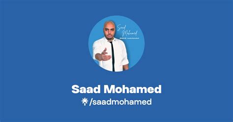 Saad Mohamed Instagram Facebook Tiktok Linktree