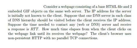 Solved Consider A Webpage Consisting Of A Base Html File And