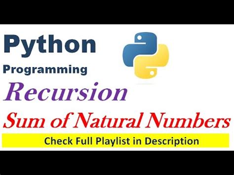 Recursion Sum Of Natural Numbers Python Programming Complete Logic YouTube