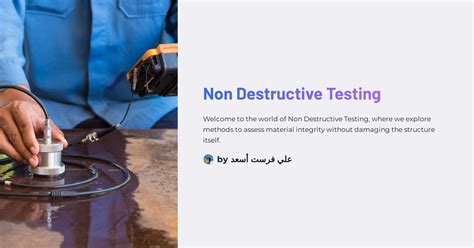 Non Destructive Testing