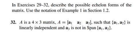 Solved In Exercises 29 32 Describe The Possible Echelon