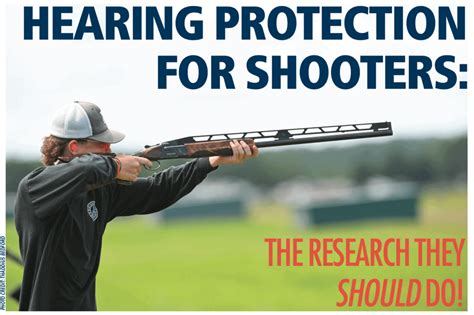 Hearing Protection For Shooters The Research They Should Do Ear