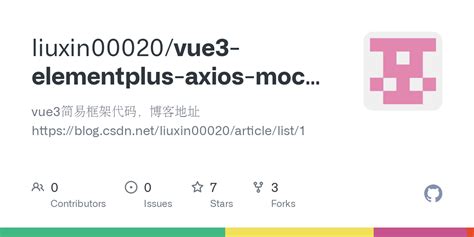 GitHub liuxin vue elementplus axios mock echarts vue 简易框架代码博客地址https blog csdn net