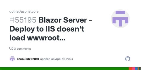 Blazor Server Deploy To Iis Doesnt Load Root Staticfiles 404 Not