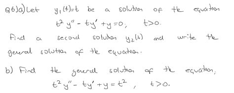 Solved Q6 A Let Y1 T T Be A Solution Of The Equation Chegg Com