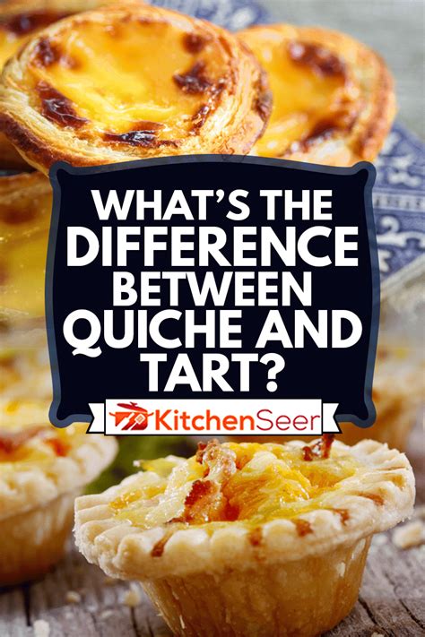 What S The Difference Between Quiche And Tart