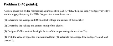 Solved Problem Points A Single Phase Full Bridge Chegg