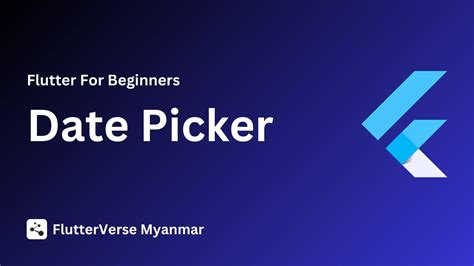Date Picker Flutter Course For Beginners To Advanced Youtube