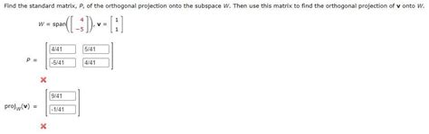 Solved Find The Standard Matrix P Of The Orthogonal